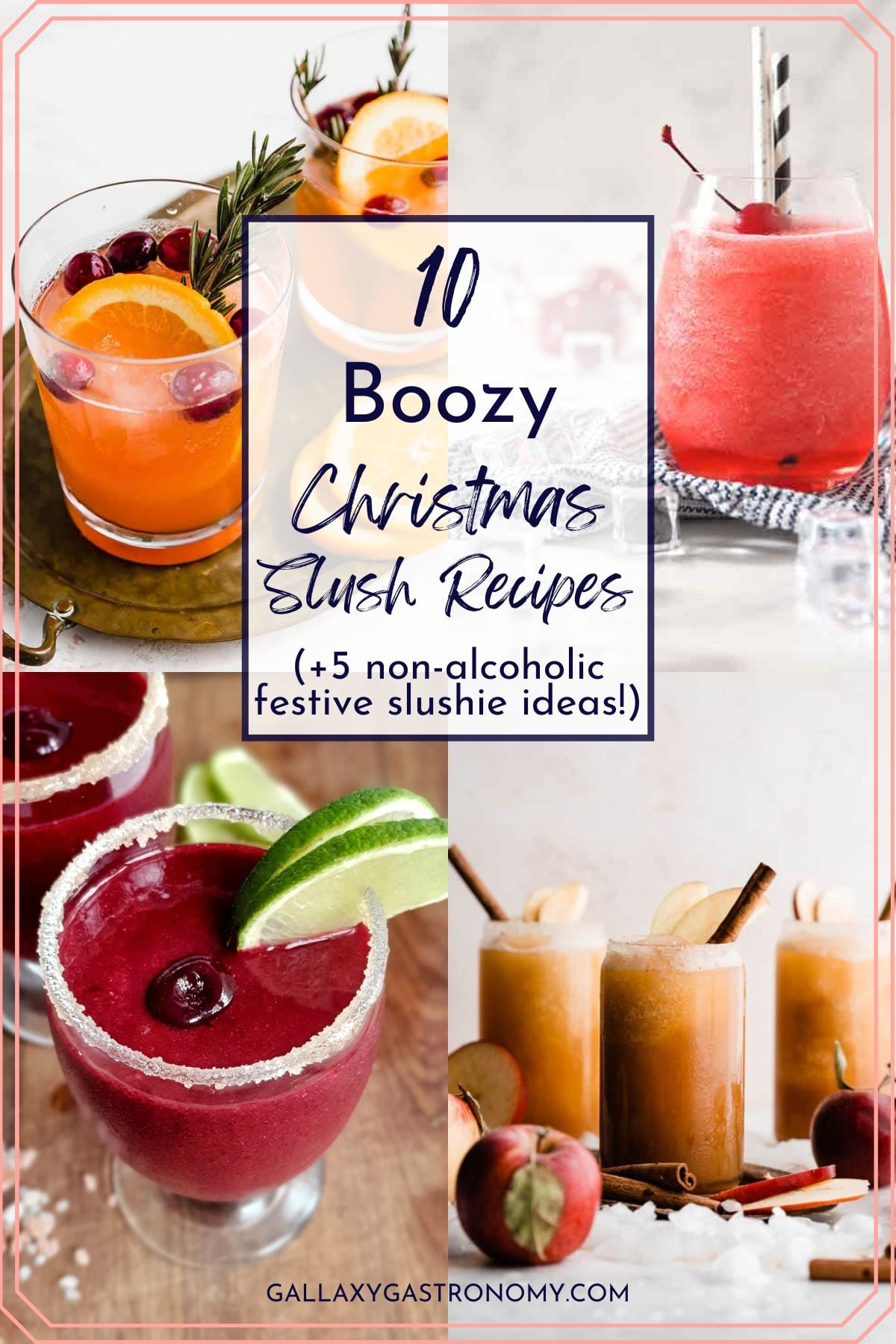 10 Boozy Christmas Slush Recipes (+5 non-alcoholic ideas)